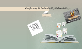 Conformity VS Individuality by Gia Pappas on Prezi
