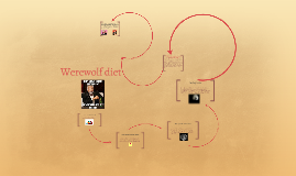 Werewolf diet by Evan Wong on Prezi