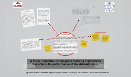 A study of positive and negative learning experiences by Bianca ...
