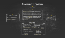 Freeman v. Friedman by Alex Ho on Prezi