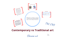 Traditional vs Contemporary ART by Sunflower mushroom on Prezi