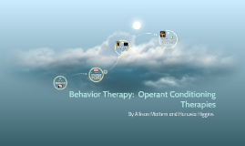 Behavior Therapy: Operant Conditioning Therapies by Allison Mattern on ...