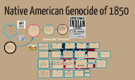 Native American Genocide by Nick Nama on Prezi