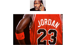 Michael Jordan Black History Month Project by Steven Meley on Prezi