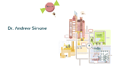 Dr. Andrew Simone by Julie D on Prezi