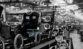 rethinking the assembly line- ford motor company by Violeta ...