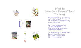 Images for Robert Louis Stevenson's Poem "The Swing" by M Bailey on Prezi