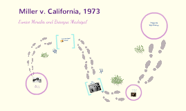 Miller v. California by Eunice Flores on Prezi