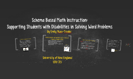 Schema Based Math Instruction: by Emily Trexler on Prezi
