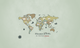 Diseases in WW1 by matthew adamo on Prezi