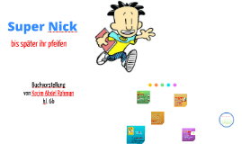 Super Nick by karim khaled on Prezi