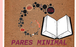 Pares Minimal by Stephanie Mae Muñez on Prezi