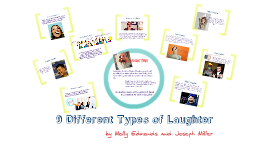 9 Different types of laughter by Doshia Gail Villamor on Prezi