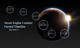 Steam Engine Timeline by Alan Baxter on Prezi