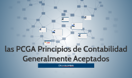 ¿Qué Son las PCGA? by on Prezi