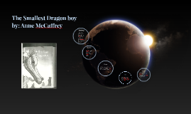The Smallest Dragonboy by Trey LaRue on Prezi