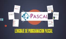 LENGUAJE DE PROGRAMACION PASCAL by jean carlos garcia on Prezi
