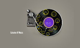 Calculus Of Music by Moises Sains on Prezi