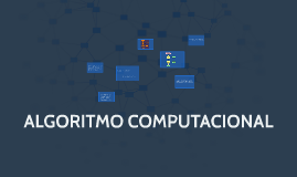 ALGORITMO COMPUTACIONAL Y NO COMPUTACIONAL by beatriz lucia moreno ...