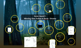 Missing Dan Nolan by mike garbutt on Prezi