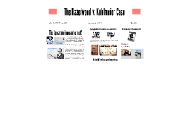 The Hazelwood v. Kuhlmeier Case by Charlie M on Prezi
