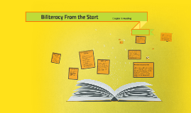 Teaching for Biliteracy by P Herbert on Prezi