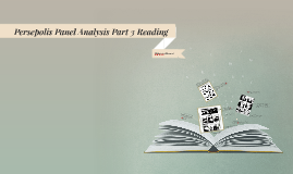 Persepolis Panel Analysis by fabrizio herrera on Prezi