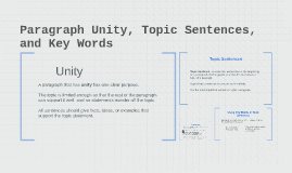 Paragraph Unity, Topic Sentences, and Key Words by Professor McShane on ...