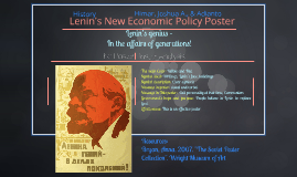 Lenin's New Economic Policy Poster by Adianto tanata on Prezi