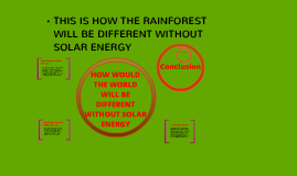 Life Without Solar Energy by Devin O'Leary on Prezi