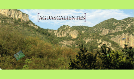 ecosistemas de aguascalientes by felipe moreno patiño on Prezi