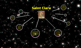 SAINT CIARA by jordana lombardi on Prezi