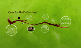 Care for God's Creation by on Prezi
