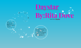 Daystar by vanessa n on Prezi