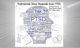 Posttraumatic Stress Diagnostic Scale (PDS) Prezi by Lena Glover on Prezi