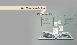 The Handmaids Tale - Offred and Nick/ by isabella leach on Prezi