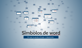 Símbolos de word by Alvaro Flamenco on Prezi