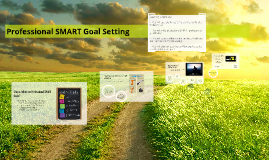 WGU SMART Goal Setting by E Sumner on Prezi