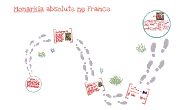 MONARKIA NE FRANCE by bi orn on Prezi