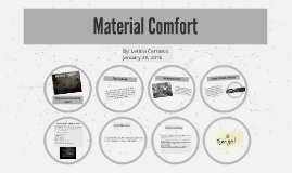 Material Comfort by Leticia Carrasco on Prezi
