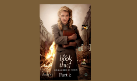 The Book Thief - part 2 by Matthew D on Prezi