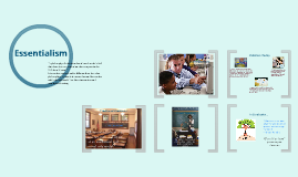 Essentialism by El Lisha Mayle on Prezi