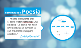 Elementos de la poesía by on Prezi