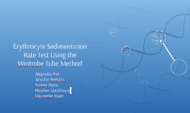 Erythrocyte Sedimentation Rate Test Using the Wintrobe Tube by Jennifer ...
