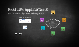 Real life application of exponents (AIM HIGH) by Anna Sidiangco on Prezi