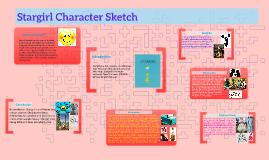 Stargirl Character Sketch by aSIW SDFETJH on Prezi