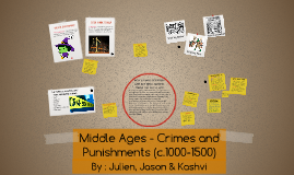 Crime and Punishment in the Middle Ages (c.1000-1500) by Kashvi Sharma ...
