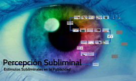 Estímulos Subliminales by Hector Hernandez on Prezi