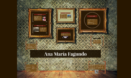 Ana María Fagundo by Claudia Chamberlain on Prezi