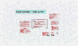 Visuelle virkemidler - i bilder og film by Marte Arnesen on Prezi